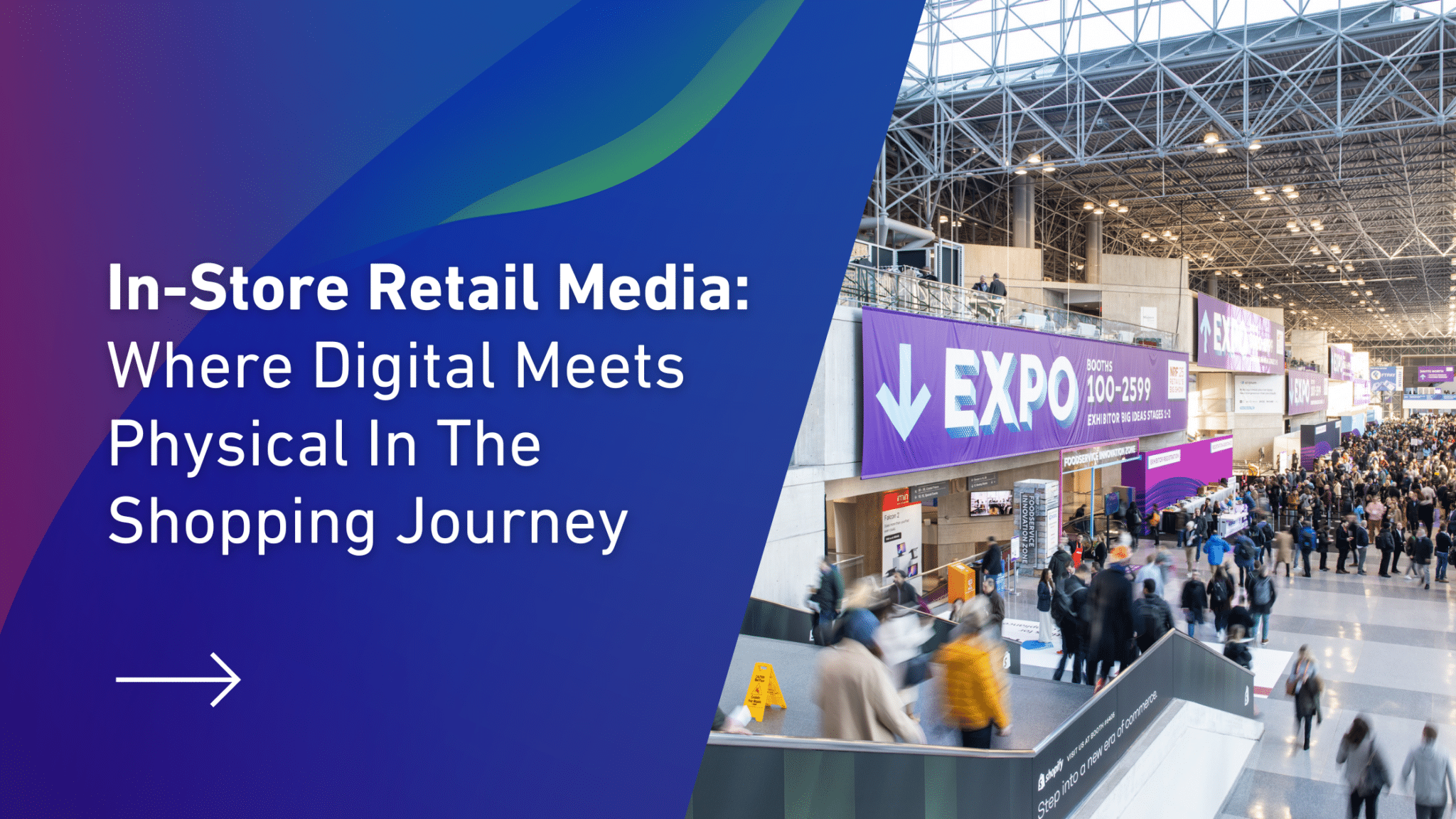 In-Store Retail Media: Where Digital Meets Physical in Shopping